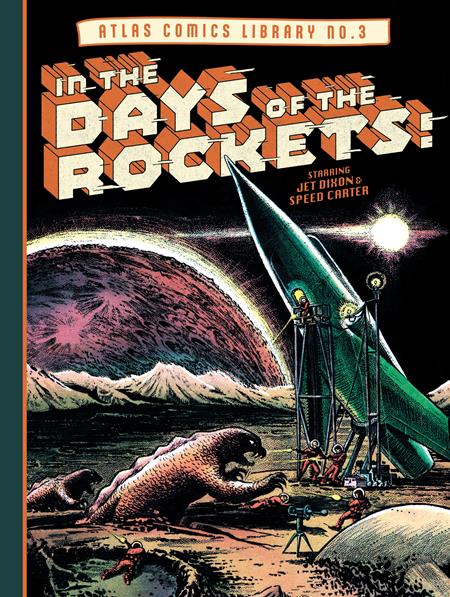 ATLAS COMICS LIBRARY NO 03 IN THE DAYS OF THE ROCKETS – Shop Comics EU